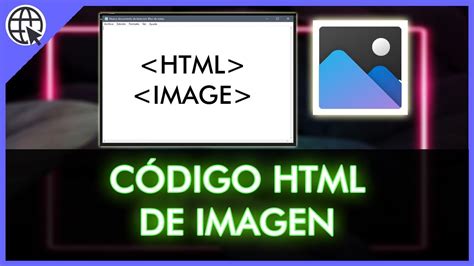 Comment Obtenir Le Code HTML D Une Image Tiempo De Frikis