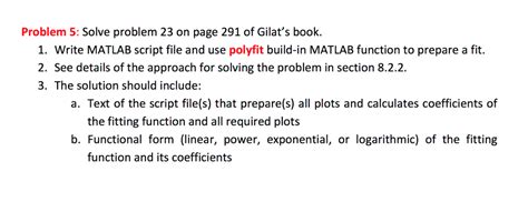 Solved Problem 5 Solve Problem 23 On Page 291 Of Gilats