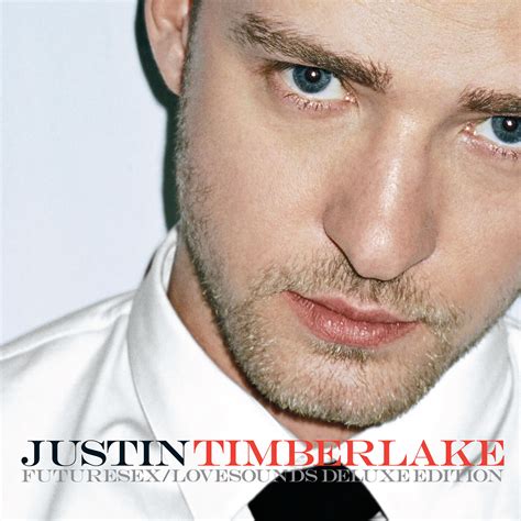 Justin Timberlake Futuresex Lovesounds Deluxe Edition Iheart