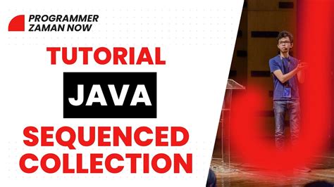Tutorial Java 21 Sequenced Collection Bahasa Indonesia Youtube