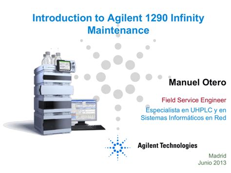 Introduction To Agilent Infinity Series Maintenance