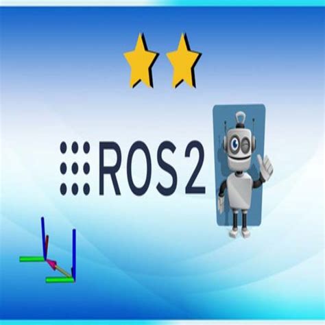 Ros2 For Beginners Level 2 Tf Urdf Rviz Gazebo Theetay
