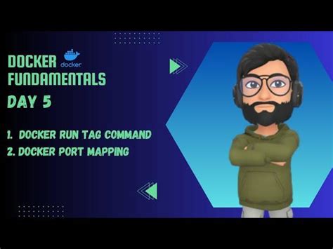 Docker Fundamentals Day 05 Docker Run Tag Command Docker Port