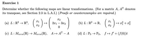Solved Exercise 1 Determine Whether The Following Maps Are Chegg Com