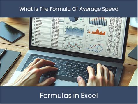 mastering formulas in excel what is the formula of average speed