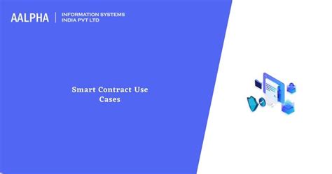 Smart Contract Use Cases 2025 Aalpha