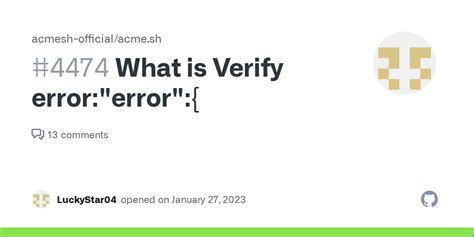 What Is Verify Errorerror · Issue 4474 · Acmesh Officialacmesh · Github