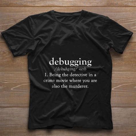 Pretty Debugging Being The Detective In A Crime Movie Where You Are