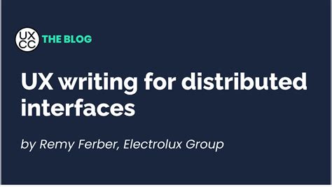 Ux Writing For Distributed Interfaces • Ux Content Collective