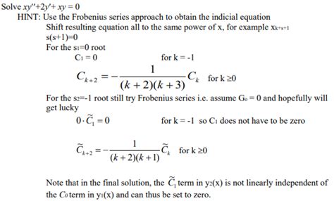 Solved Solve Xy 2y Xy 0 Hint Use The Frobenius Series