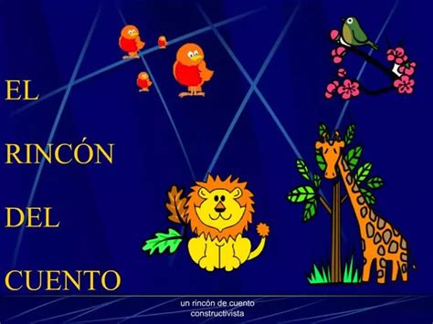 PPT Un Rinc N De Cuento Constructivista PowerPoint Presentation Free Download ID