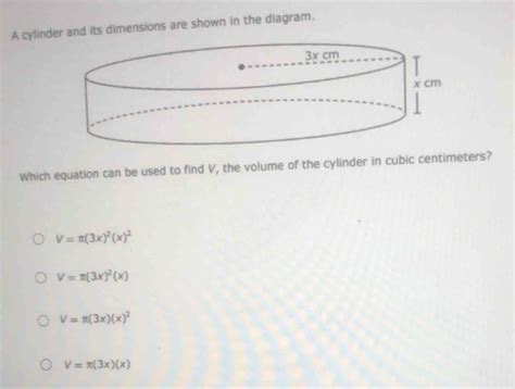 Solved A Cylinder And Its Dimensions Are Shown In The Diagram Which Equation Can Be Used To