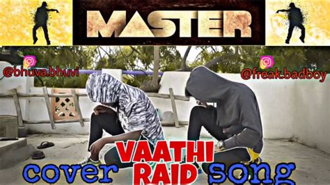 Vaathi Raid Cover Song Youtube