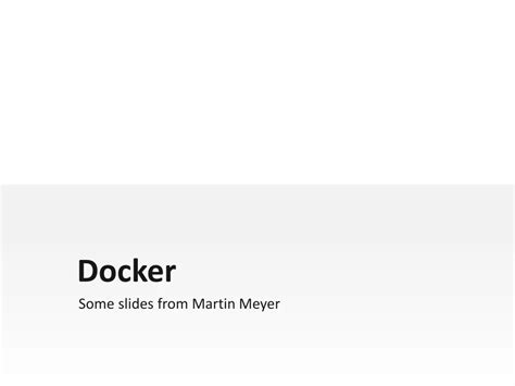PPT Docker PowerPoint Presentation Free Download ID