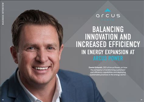 Arcus Power Corp Is Excited To Announce Our Recent Feature Of Daniel Erhardt In Innovation