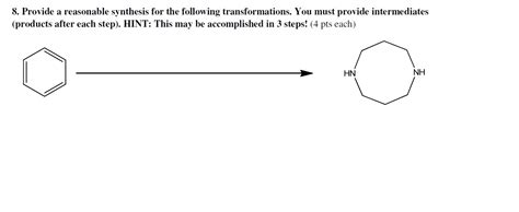 solved provide a reasonable synthesis for the following