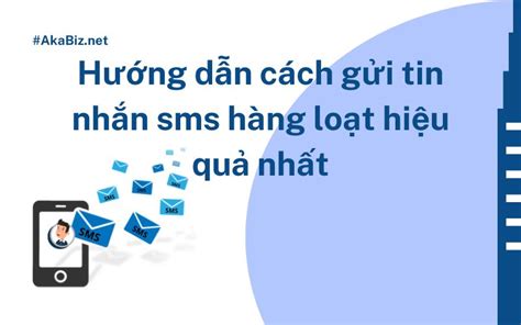 Cách Gửi Tin Nhắn Nhanh Và Dễ Dàng
