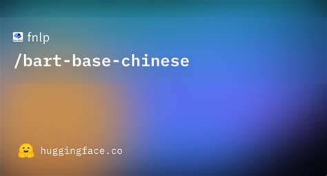 Fnlp Bart Base Chinese Hugging Face