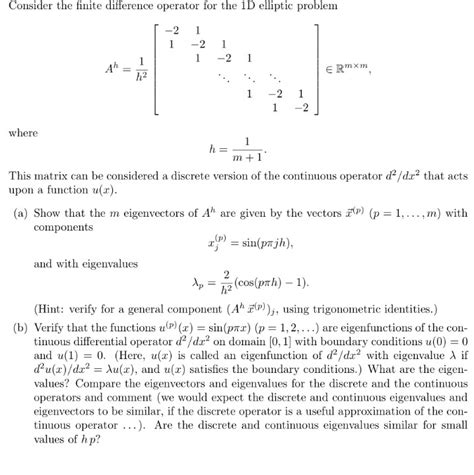 Consider The Finite Difference Operator For The 1d