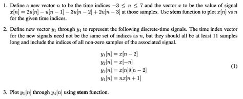 Solved 1 Define A New Vector N To Be The Time