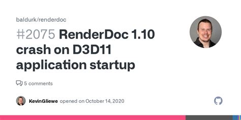 Renderdoc 110 Crash On D3d11 Application Startup · Issue 2075 · Baldurkrenderdoc · Github