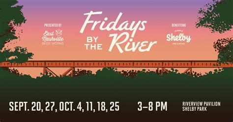 Fridays By The River Nashville Guru