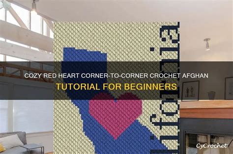 Cozy Red Heart Corner To Corner Crochet Afghan Tutorial For Beginners