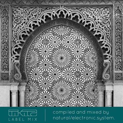 Stream Natural Electronic System Tikita Label Mix By Tikita Listen