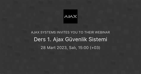 Ders 1 Ajax Güvenlik Sistemi Ajax Systems