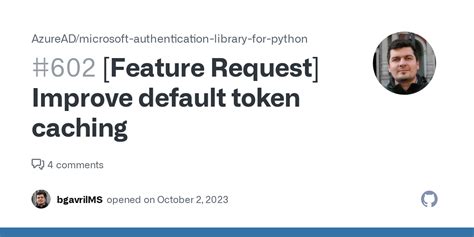 Feature Request Improve Default Token Caching · Issue 602 · Azureadmicrosoft Authentication