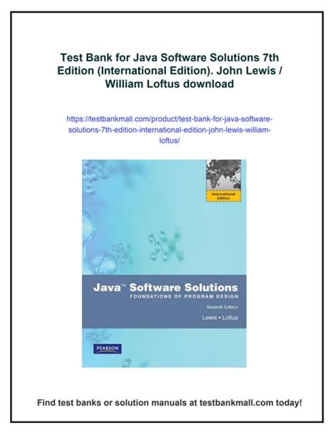 Test Bank For Java Software Solutions 7th Edition International