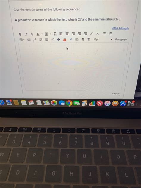 Solved Give The First Six Terms Of The Following Sequence A