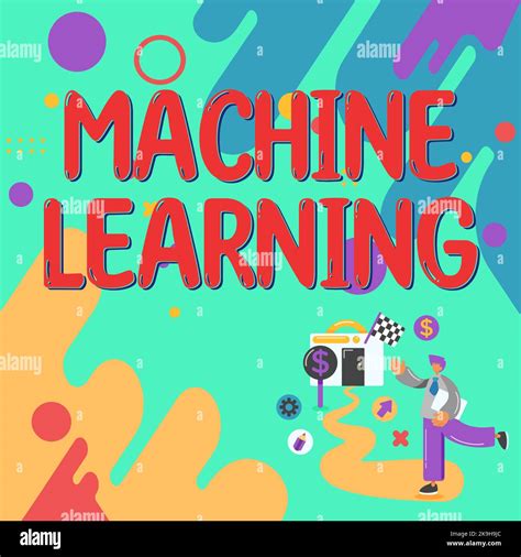 Text Sign Showing Machine Learning Word For The Concept That A Computer Can Learn New Data