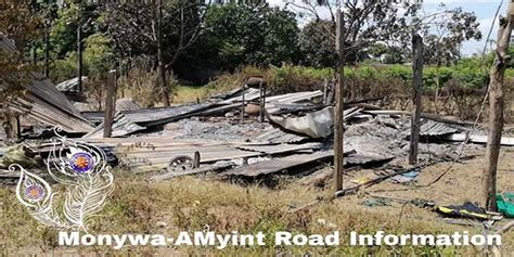 မုံရွာမြို့နယ် ၊ ထနောင်းတောရွာကို စစ်တပ်က မီးရှို့၊ အရပ်သား ၁ ဦးနှင့် Pdf ၁ ဦးကို သတ်ဖြတ်