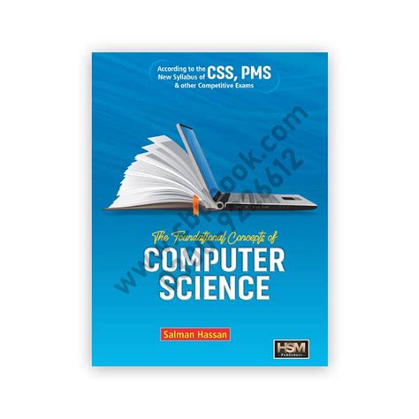 The Foundational Concepts Of Computer Science Salman Hassan Hsm Cbpbook