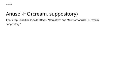 Anusol Hc Cream Suppository Meds Is