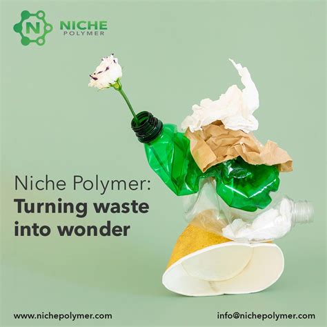 Niche Polymer Ecologically Sound And Technologically Advanced Niche Polymer Llc Posted On The