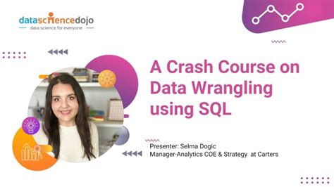 Data Wrangling Using Sql What Is Data Wrangling Data Science Dojo