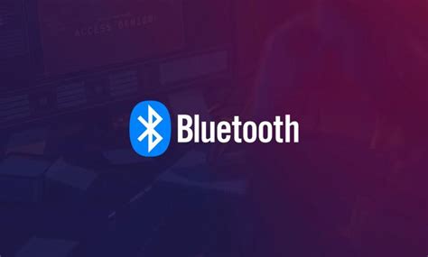 Bluffs Bluetooth Exploits Expose Devices To Adversary In The Middle