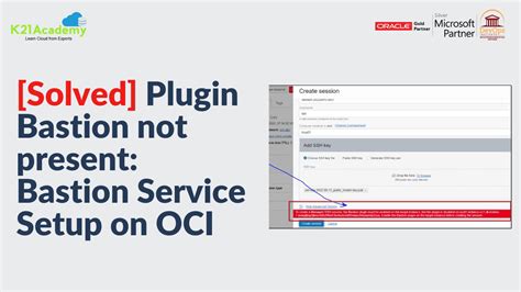 Bastion Host Error Plugin Bastion Not Present Service Setup In Oci
