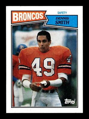 Dennis Smith 1987 Topps Nfl Football 42 Denver Broncos Ebay