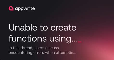 Unable To Create Functions Using The Cli Threads Appwrite