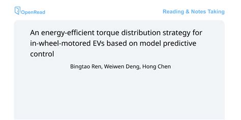 An Energy Efficient Torque Distribution Strategy For In Wheel Motored Evs Based On Model
