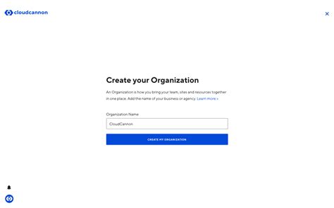 Creating A New Organization Cloudcannon Documentation