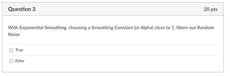 Solved With Exponential Smoothing Choosing A Smoothing Chegg