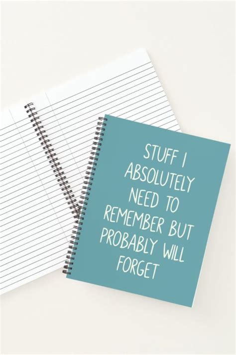 Funny Quote For Forgetful People To Do List Teal Notebook Zazzle