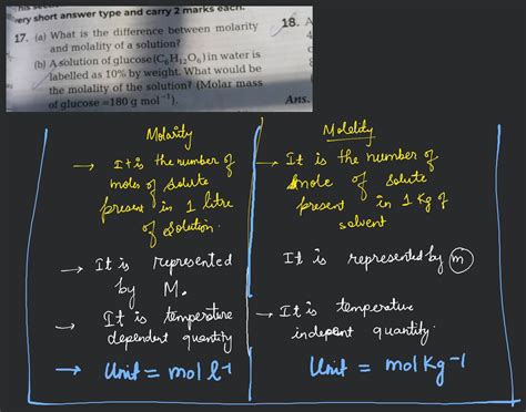 17 A What Is The Difference Between Molarity And Molality Of A Solutio