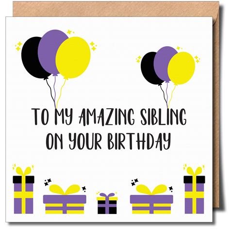 To My Amazing Sibling On Your Birthday Non Binary Greeting Card