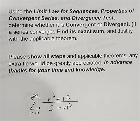Solved Using The Limit Law For Sequences Properties Of
