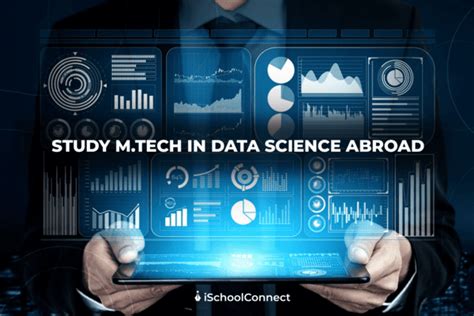 Mtech In Data Science Abroad Rankings And Roi